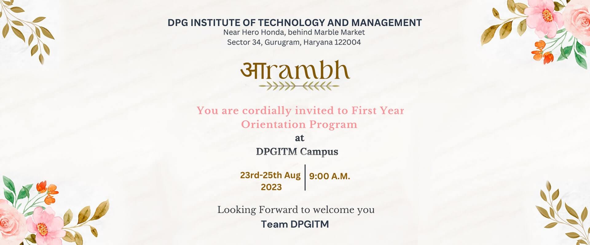 Aarambh 2023 - DPG Institute of Technology and Management